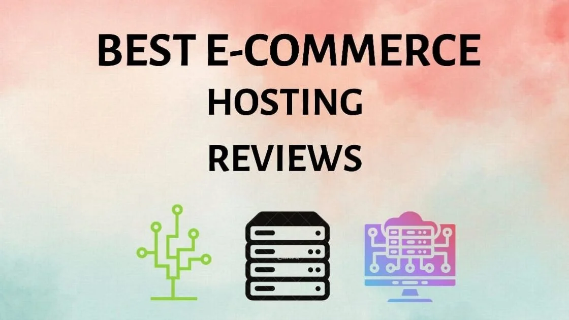 What is e-commerce hosting and the best ecommerce hosting site?